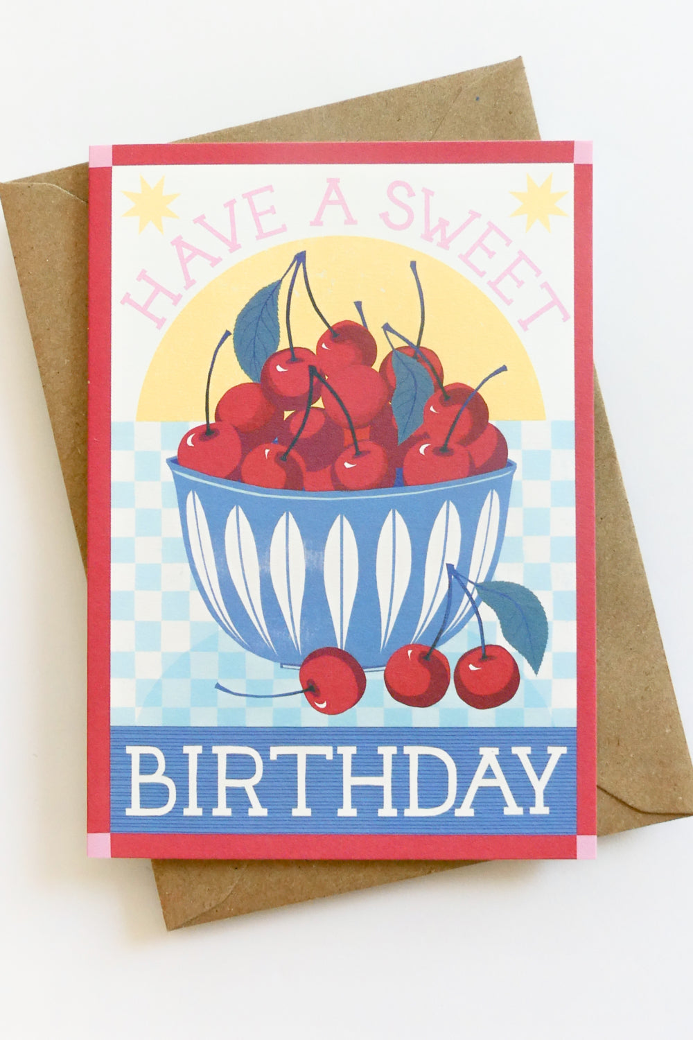 Have A Sweet Birthday Greeting Card – Nahcotta