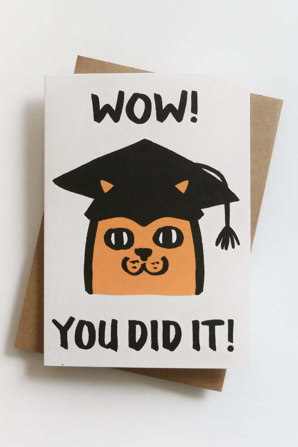 Wow You Did It Greeting Card – Nahcotta