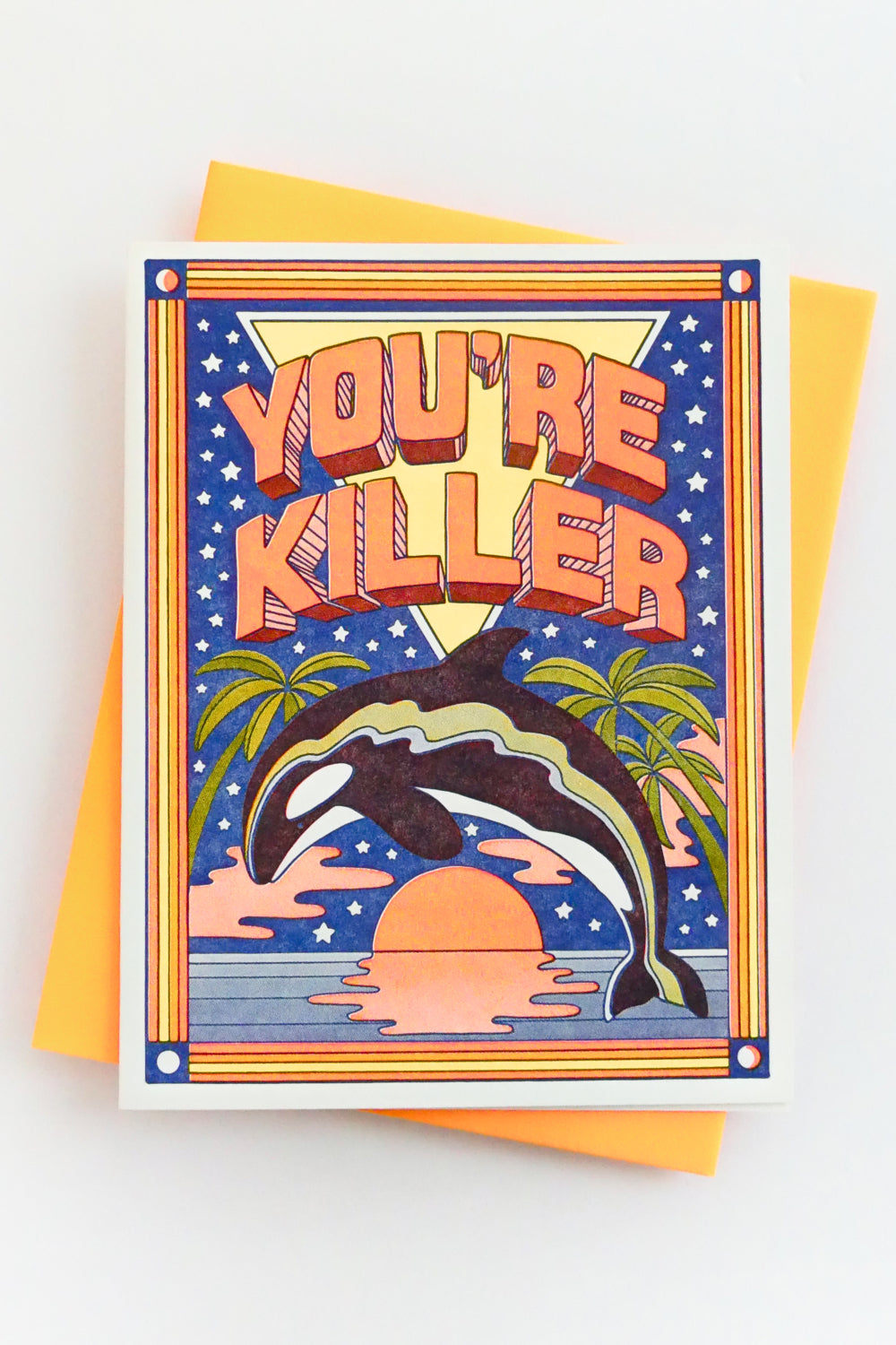 You're Killer Greeting Card – Nahcotta